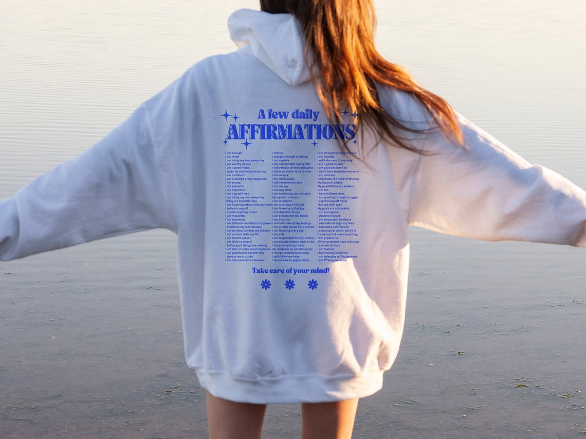 Affirmations Hoodie, Positive Affirmations Hoodie, Trendy Hoodie, Vsco ...