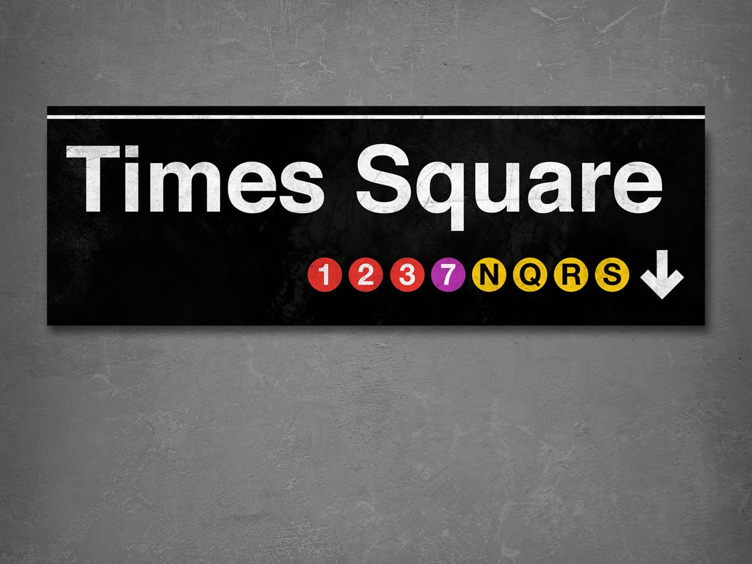 Times Square NYC Subway CANVAS. New York Subway Sign Showing ‘times ...