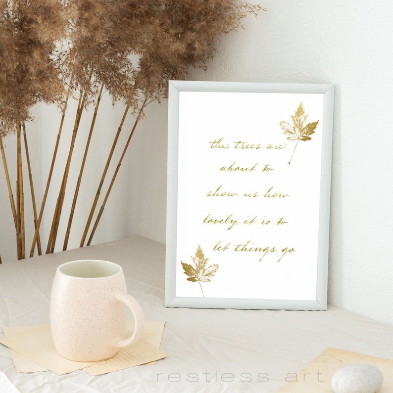 Let Things Go Inspirational Quote, Tree Art, Leaves Art, Fall Quote ...