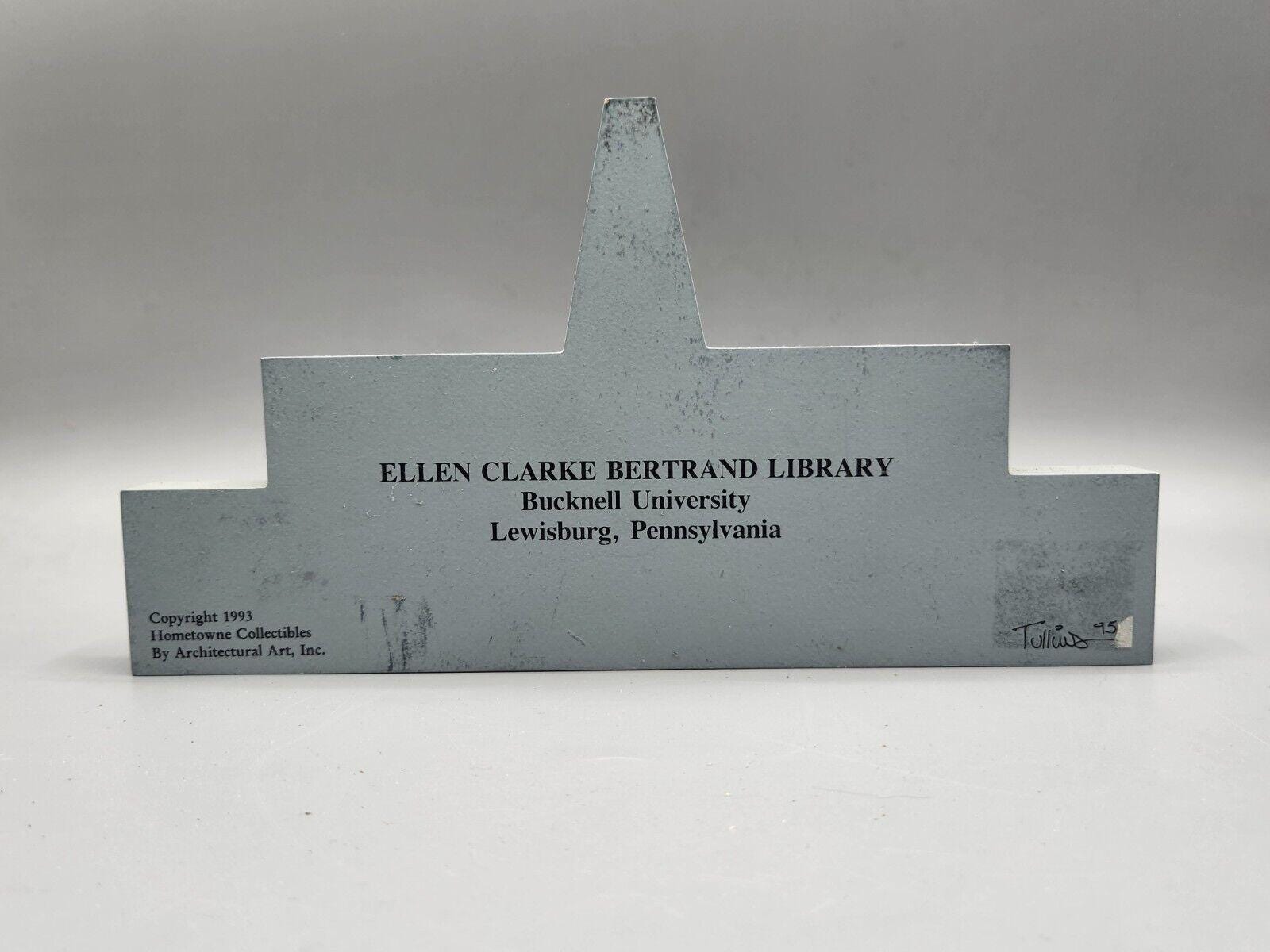 Hometowne Collectibles Ellen Clarke Bertrand Library, Bucknell ...