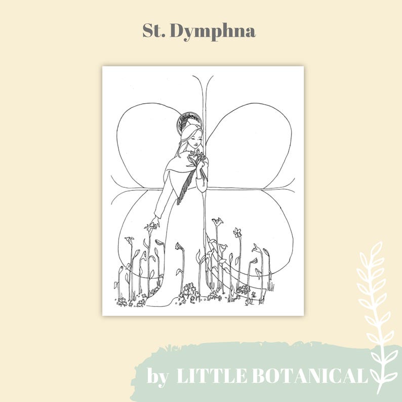 St. Dymphna Printable Coloring Page Patron Saint of Mental Illness ...