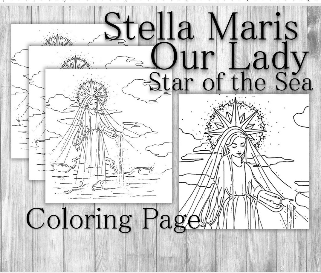 Our Lady Star of the Sea Coloring Page for Children & Adults Catholic ...