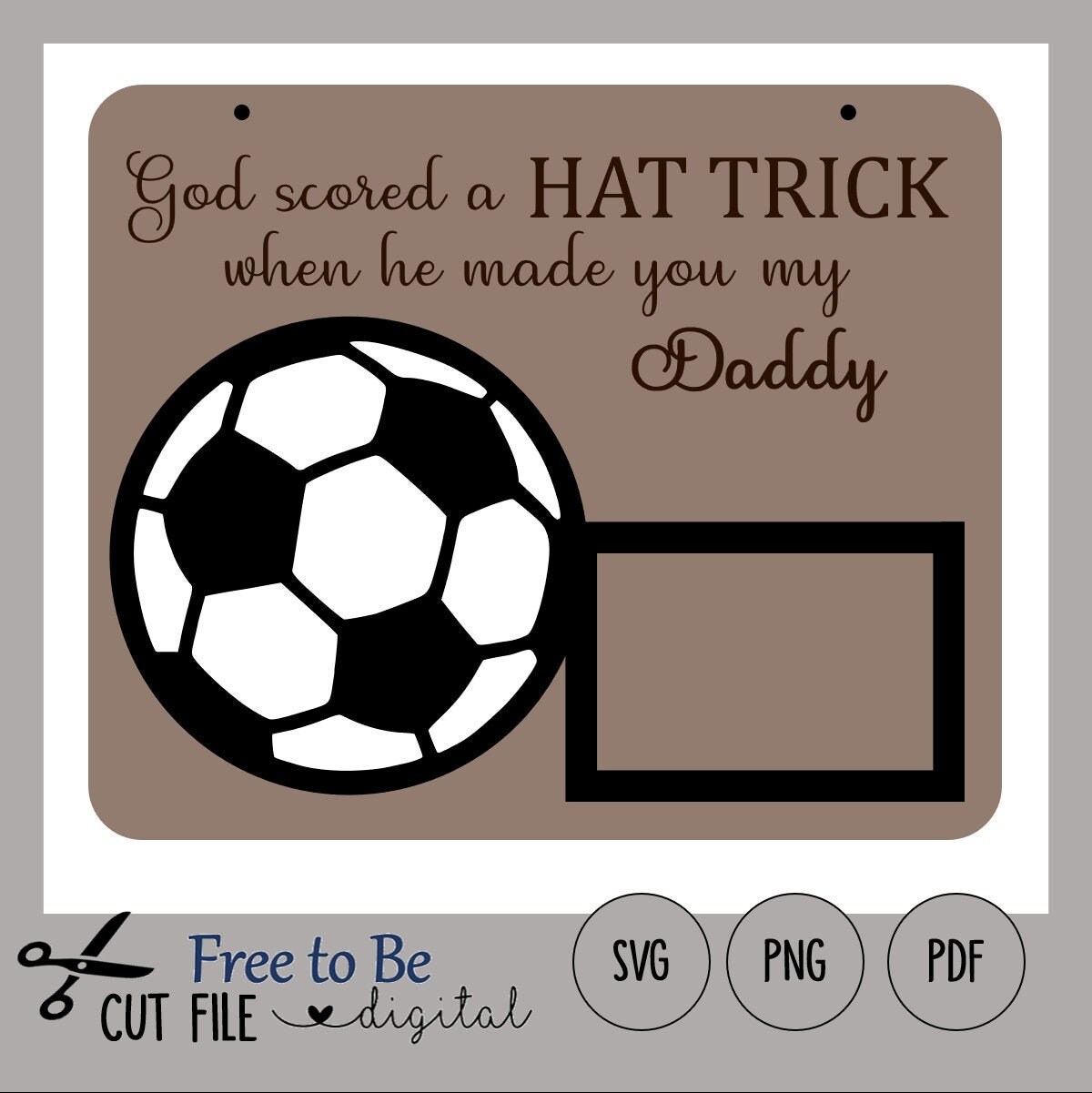 Soccer Fathers Day Hat Trick Cut File SVG for Glowforge Laser Cutters ...