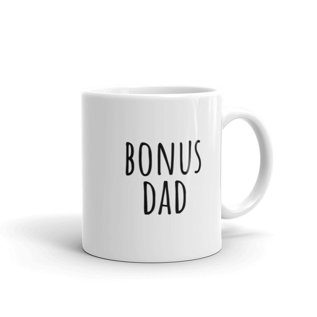 Bonus Dad Mug Witty Coffee Mugs Stepdad Mug Father's Day Mugs Gifts for ...