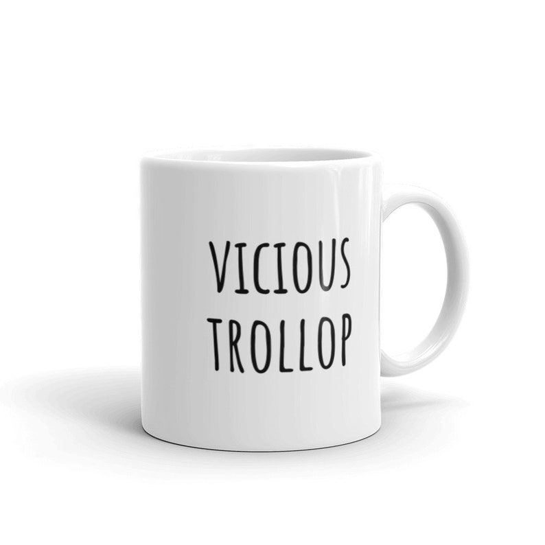 Vicious Trollop Mug Witty Coffee Mugs Gilmore Girls Lorelai Rory Emily ...