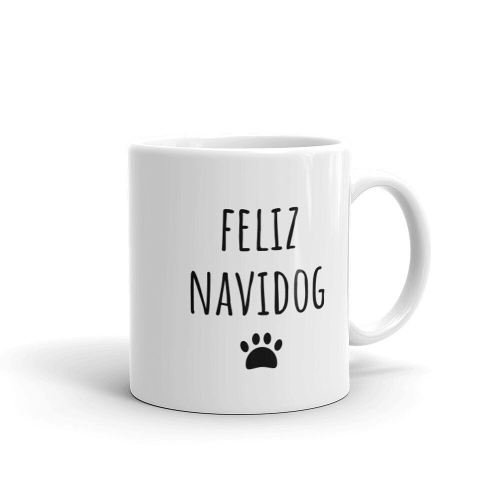 Feliz Navidog Mug | Witty Coffee Mugs | Merry Christmas | Holiday Gifts ...