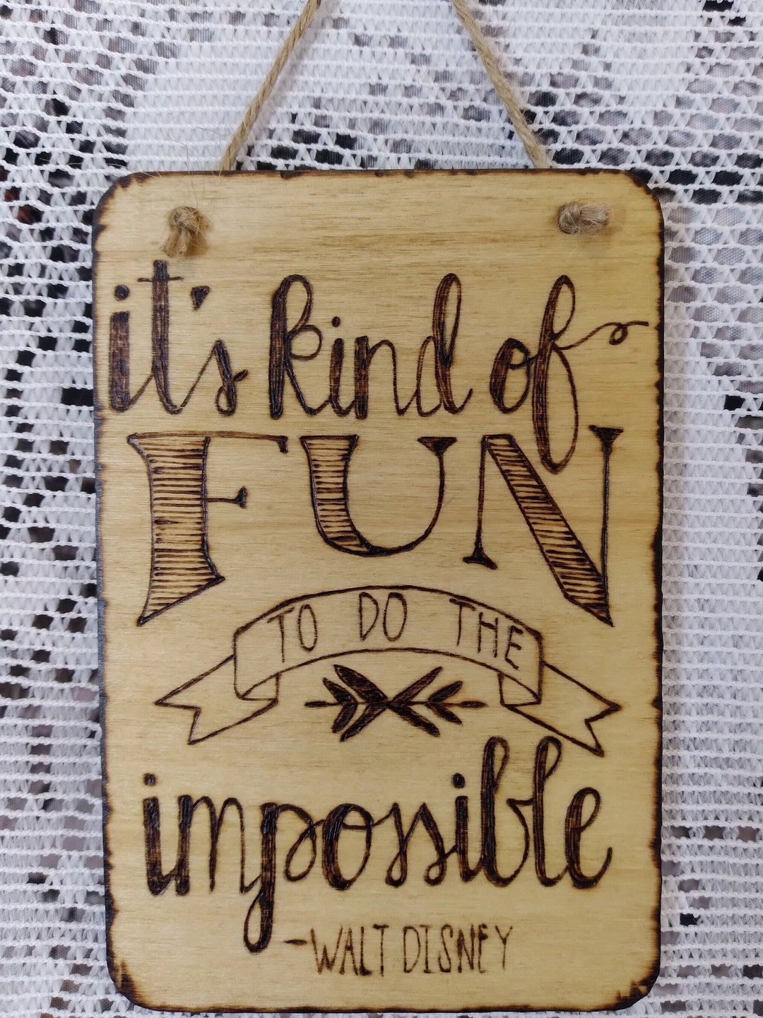 Handcrafted Wooden Sign, Inspirational Quote, it's Kinda Fun to Do the ...