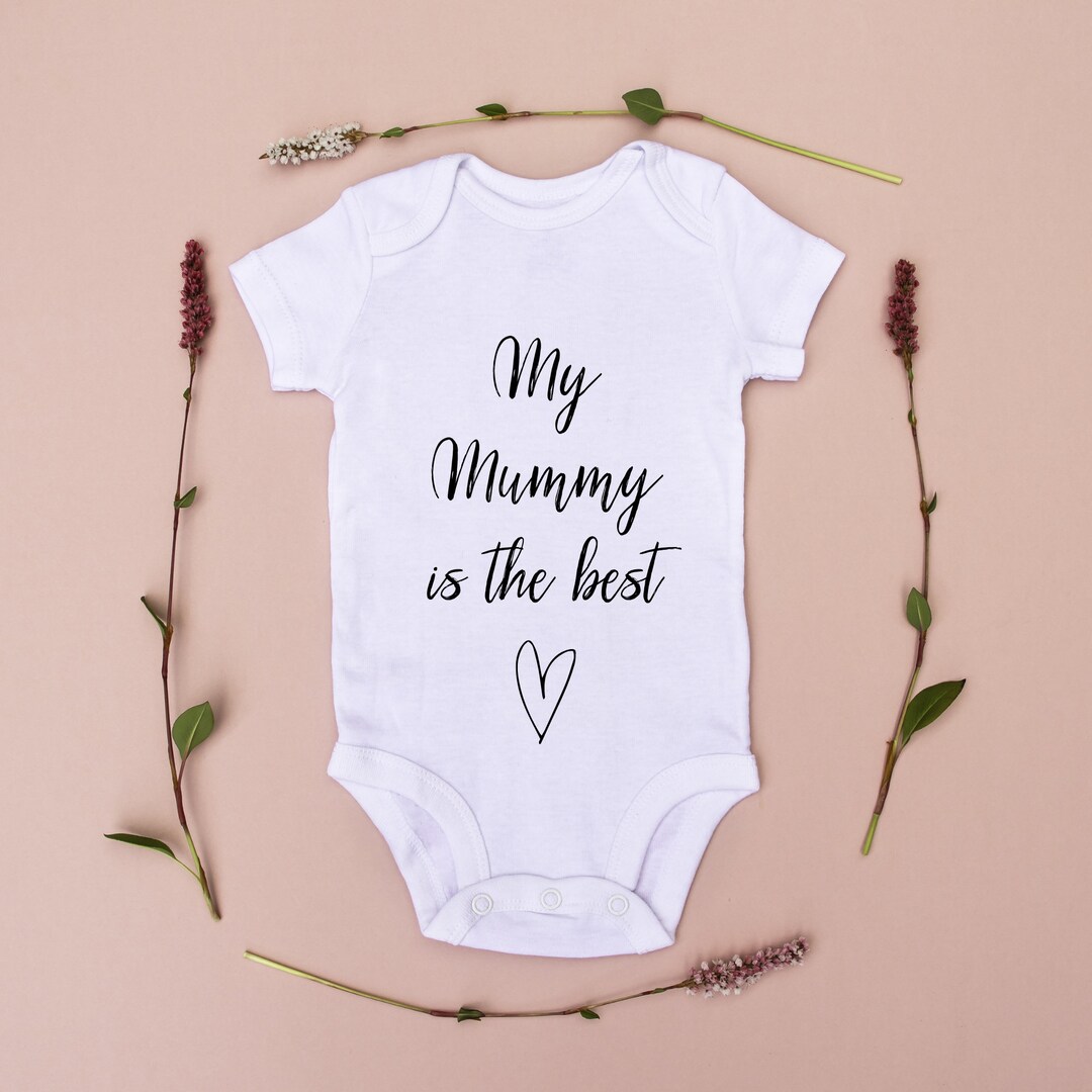 My Mummy is the Best | Mother's Day | Baby Gift | Baby Baby Grow | Baby ...
