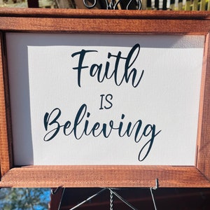 Christian Wall Decor, Inspirational Quote, Positive Canvas Sign, Faith is Believing - Etsy