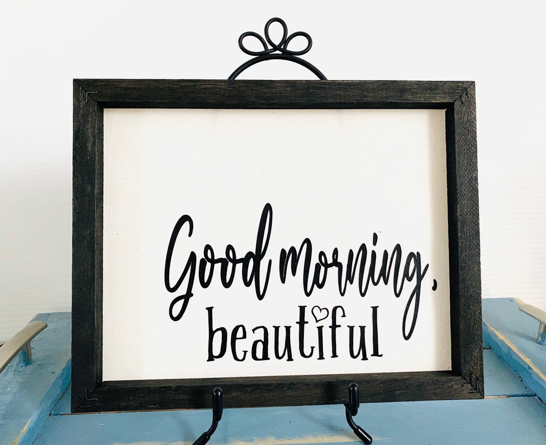 Good Morning Beautiful Sign Rustic Bathroom Sign Reverse - Etsy