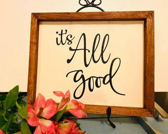 It's All Good Sign - Etsy