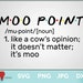 Friends Moo Point Definition Cricut Cut File and Digital Design | Svg ...