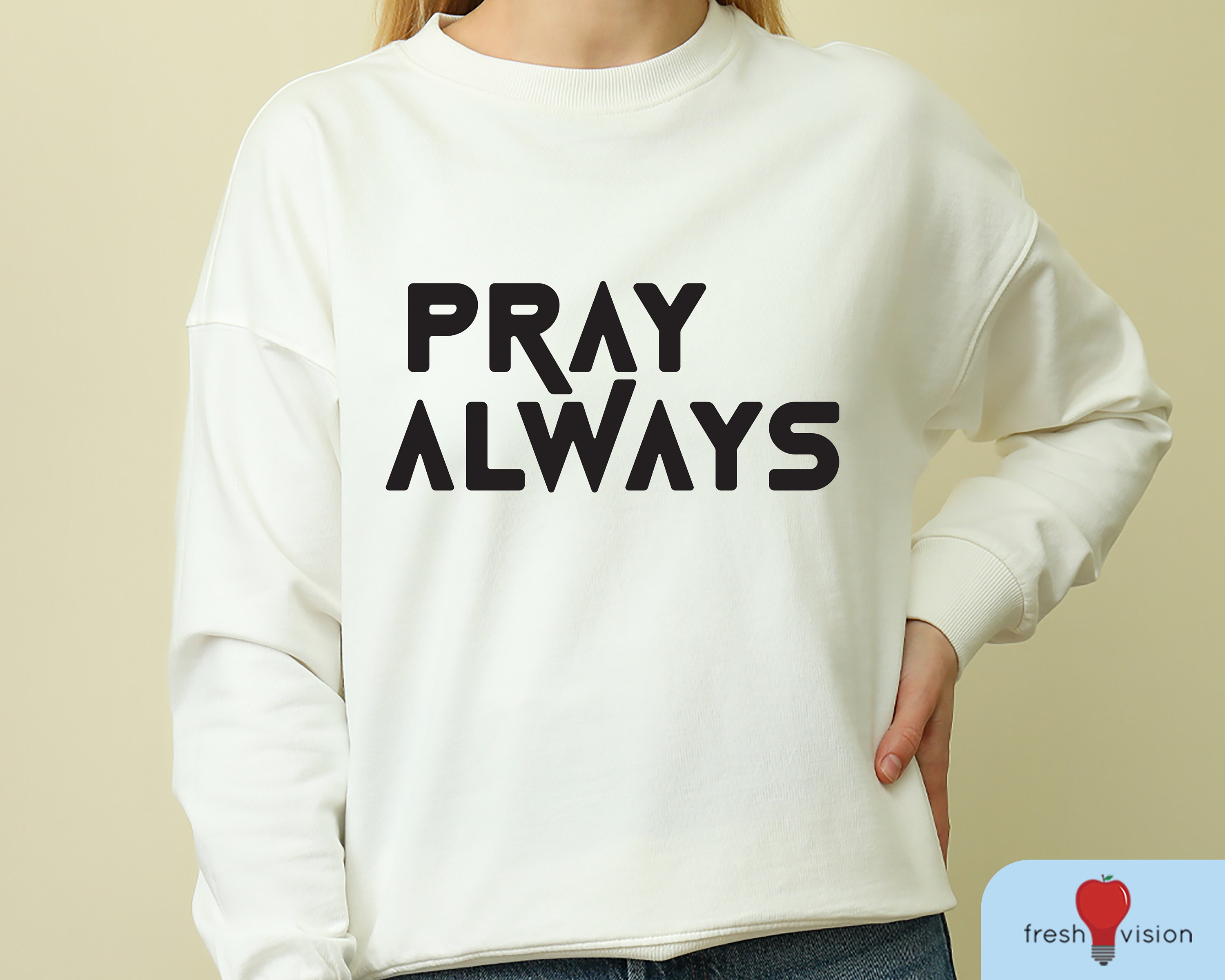 Pray Always Digital Download Svg | JPG | Dxf | Png - Etsy