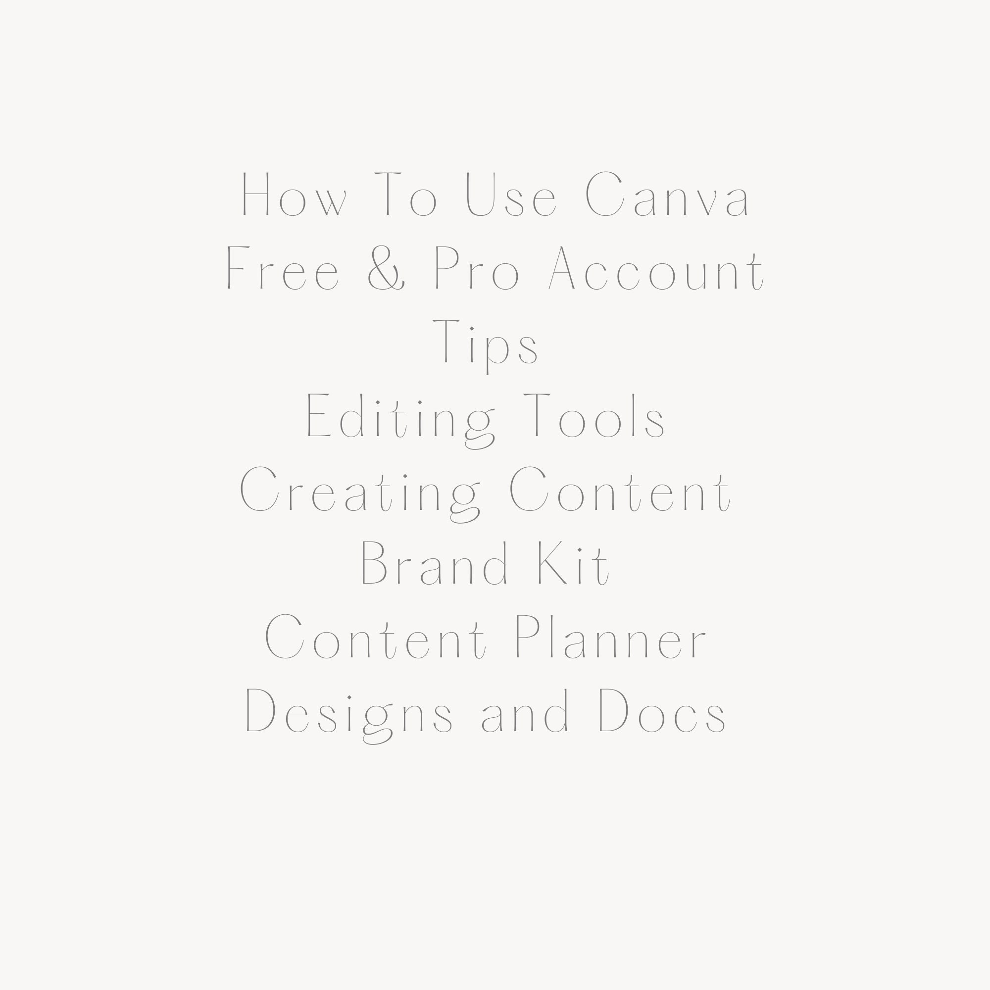 Canva Guide, How to Create Quality Designs and Documents, Digital, PDF ...