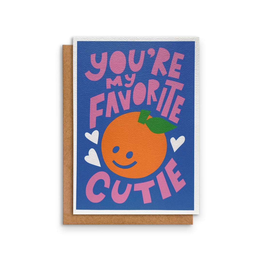 You're My Favorite Cutie Card | Greeting Card | Cutie Fruit Puns ...