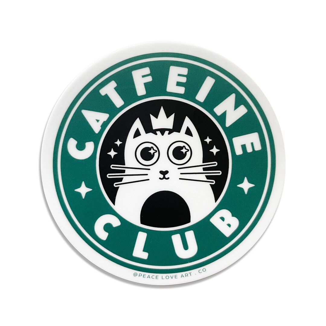 Catfeine Club Sticker, Coffee Lover, Caffeine Addict, Sticker for ...