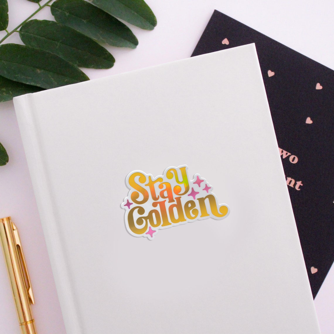 Stay Golden Vinyl Sticker Positivity Quote Holographic - Etsy
