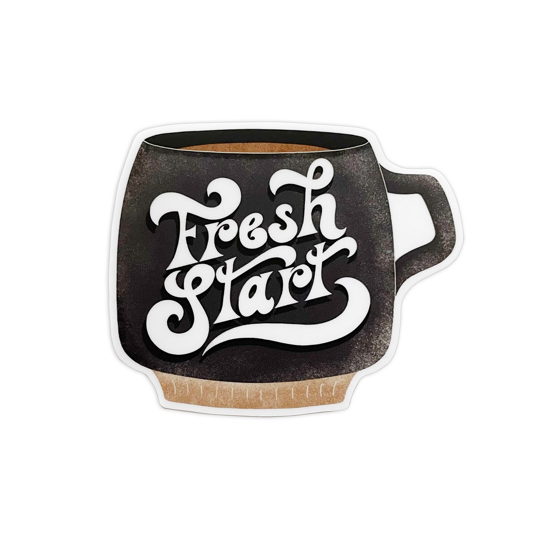 Fresh Start Sticker Retro Lettering Positivity Quote Daily Affirmation ...