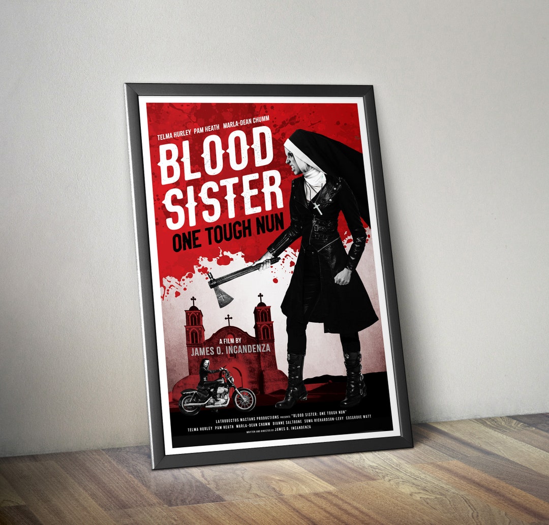 Blood Sister: One Tough Nun Movie Poster - Infinite Jest - David Foster ...