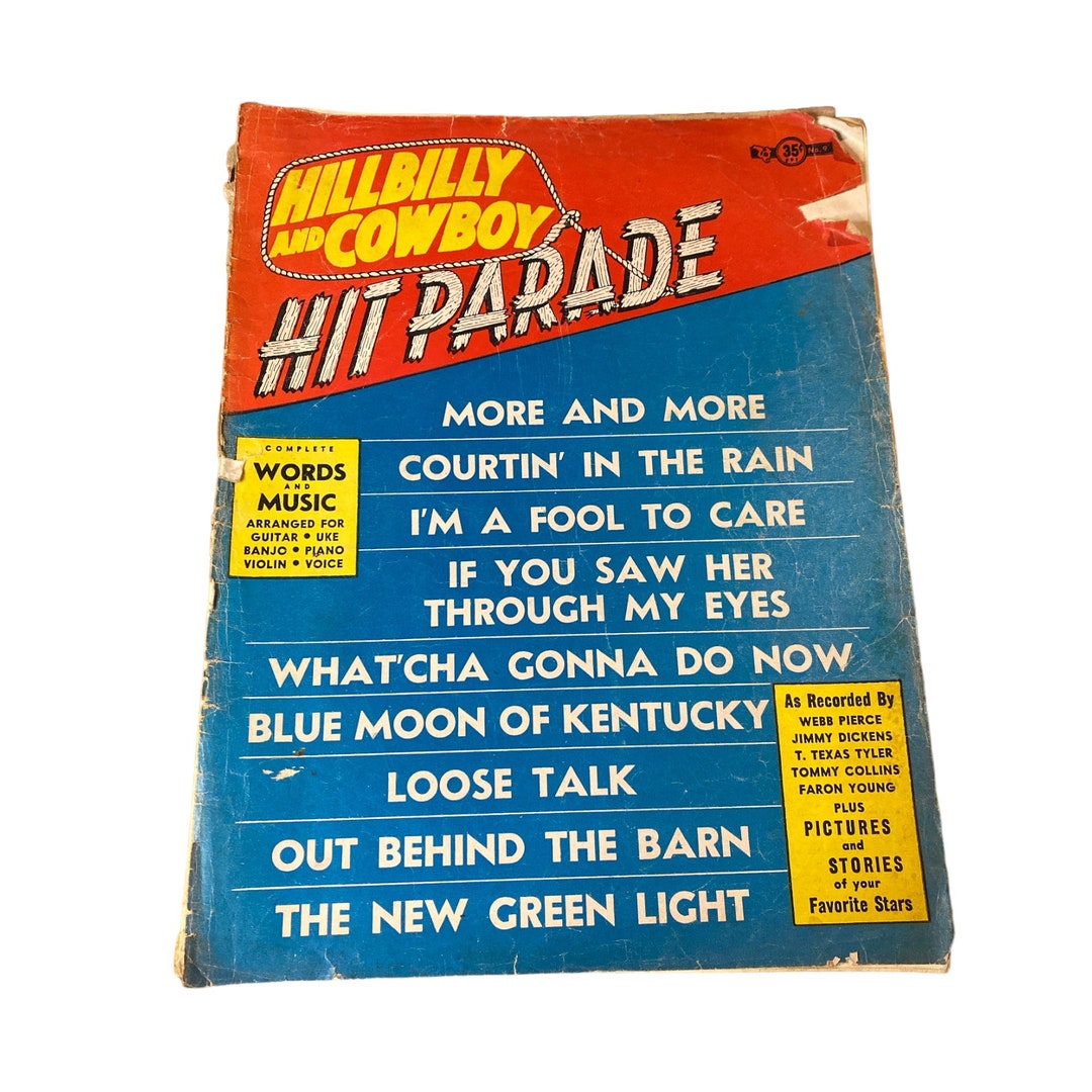 Hillbilly & Cowboy HIT PARADE MAGAZINE Vol. 1 No. 9 1954-1955 Issue ...