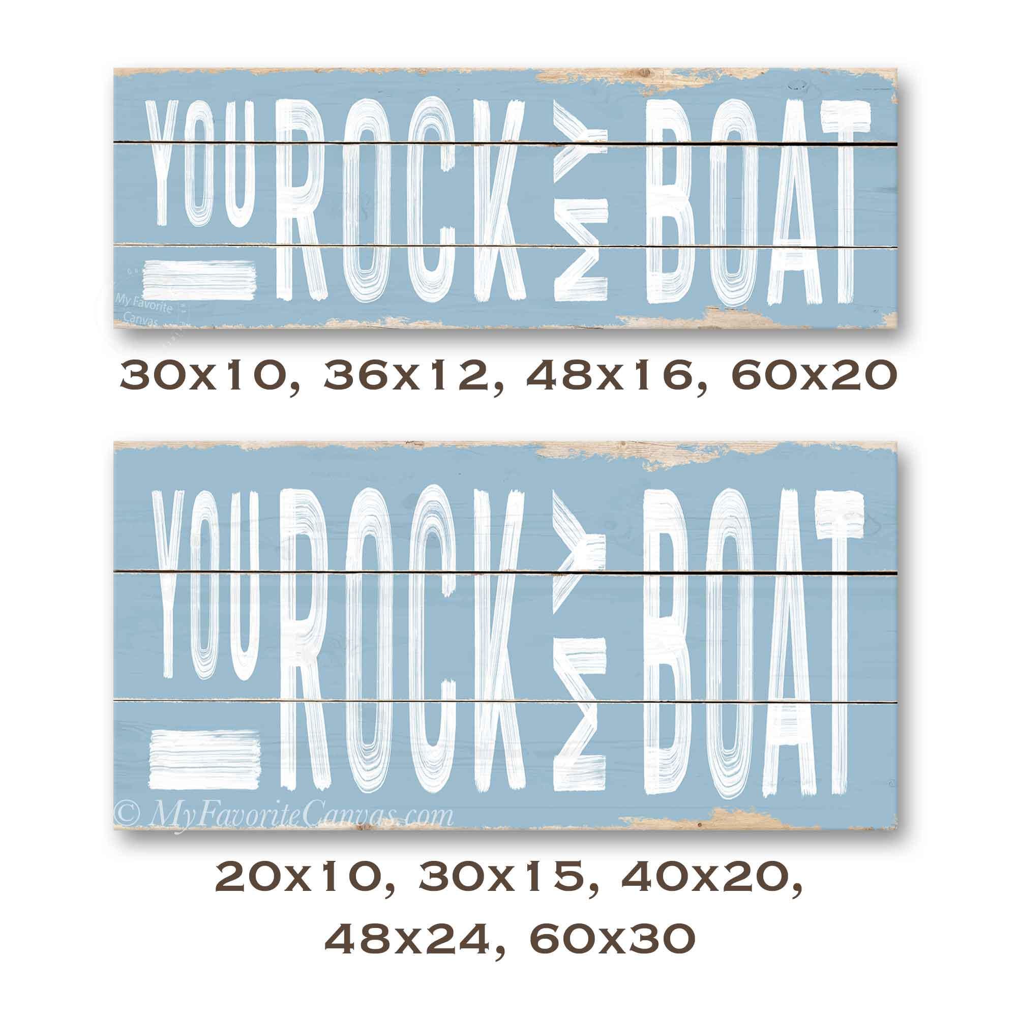 You Rock My Boat Sign, Rustic Canvas Wrap - Etsy