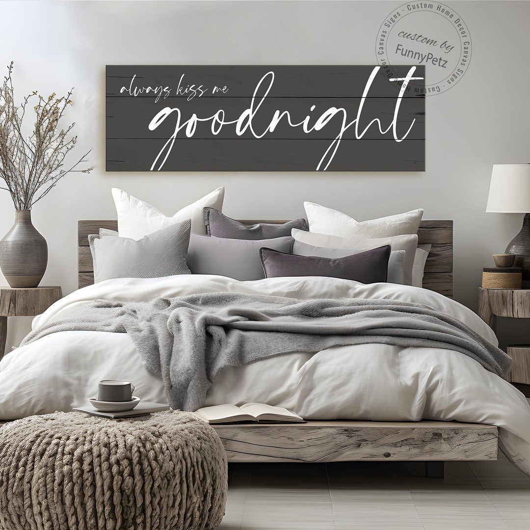 Always Kiss Me Goodnight Sign Worn Edges Canvas Print - Etsy
