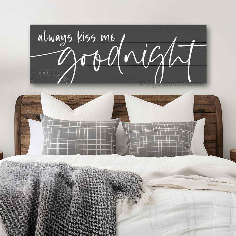 Always Kiss Me Goodnight Sign, Canvas - Etsy