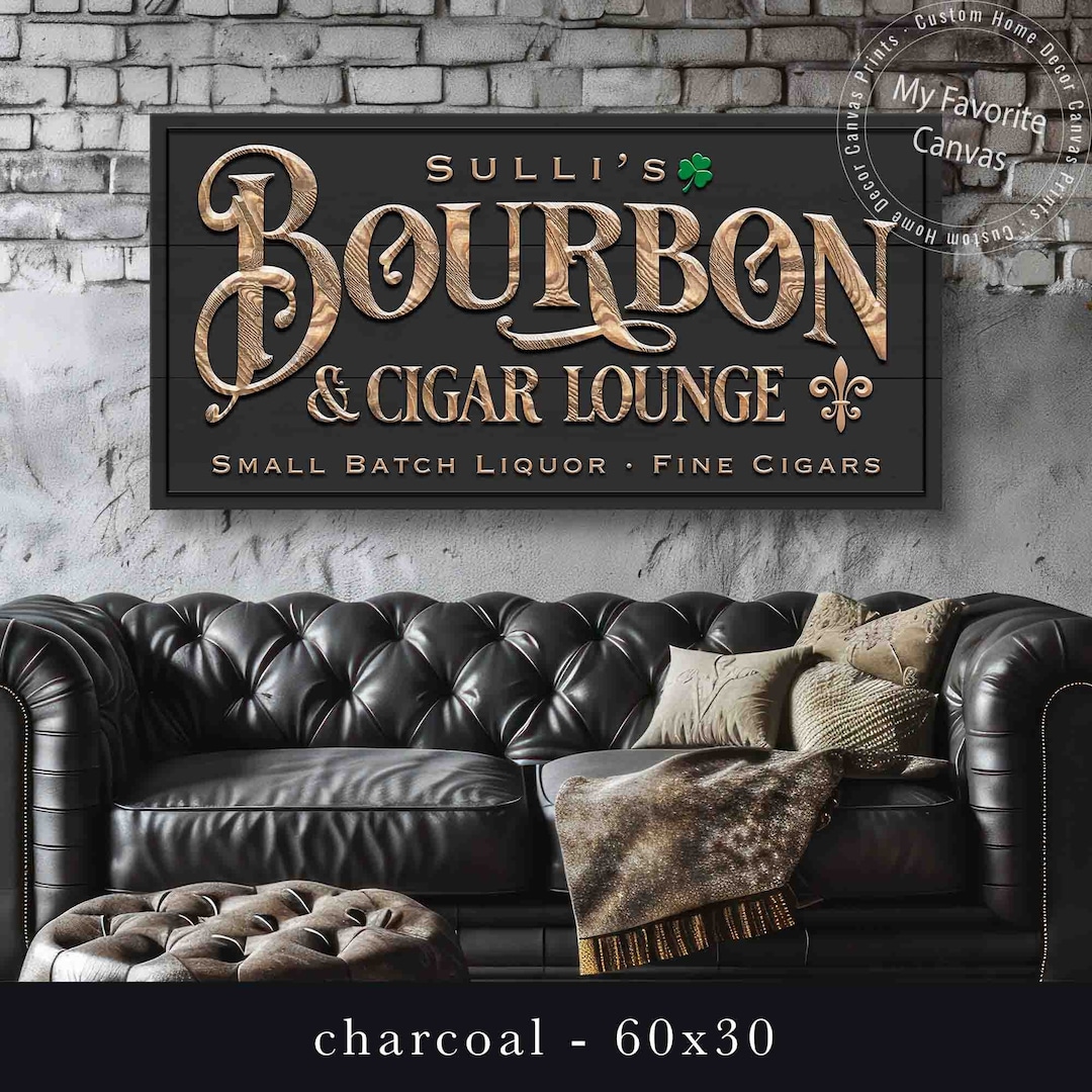 Bourbon and Cigar Bar Sign Personalized Aged Bourbon & Smooth Cigars ...