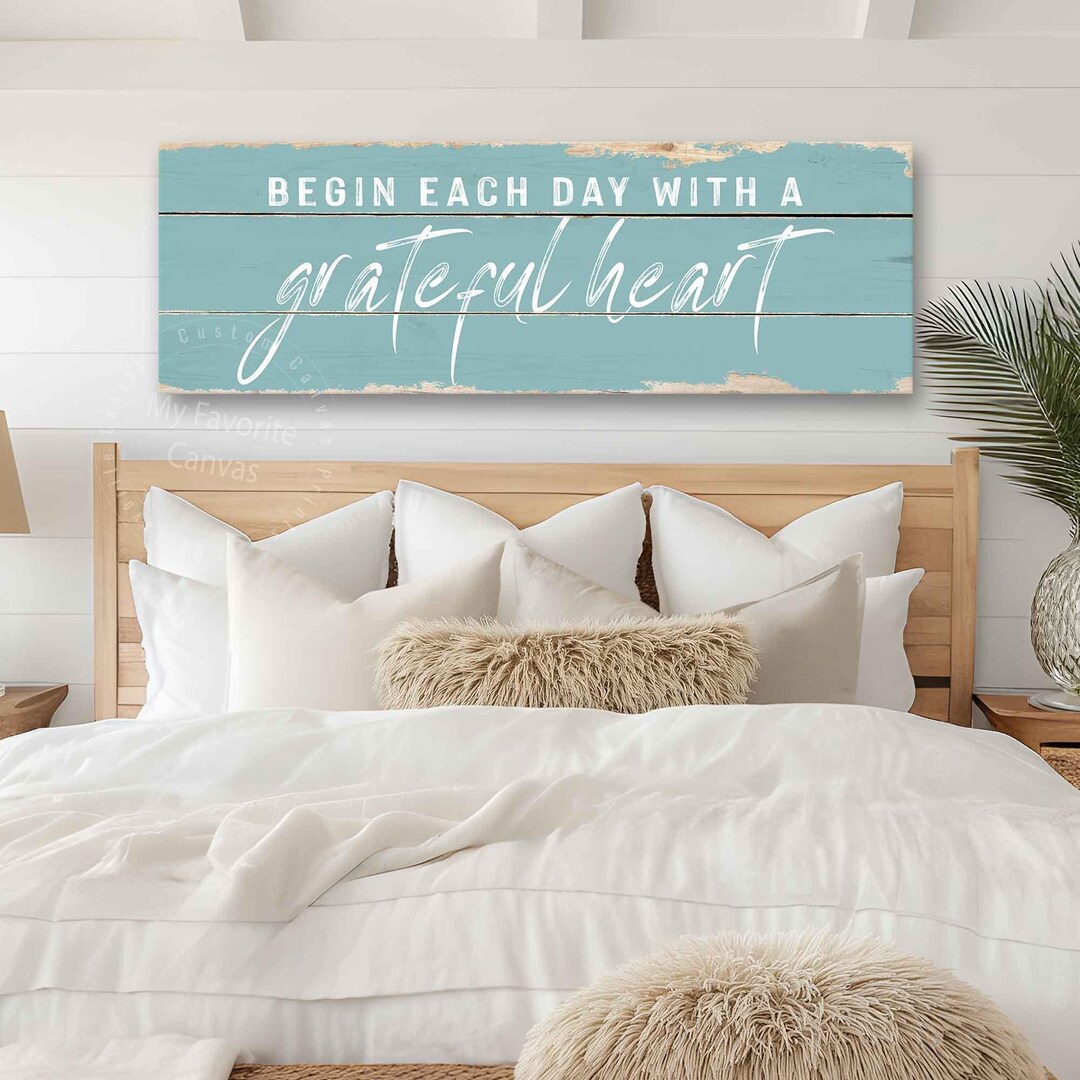 Begin Each Day With a Grateful Heart Sign, Rustic Canvas Wrap - Etsy