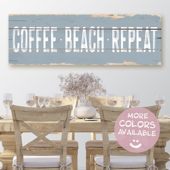 Coffee Beach Repeat Sign Beach House Sign Rustic Wood - Etsy