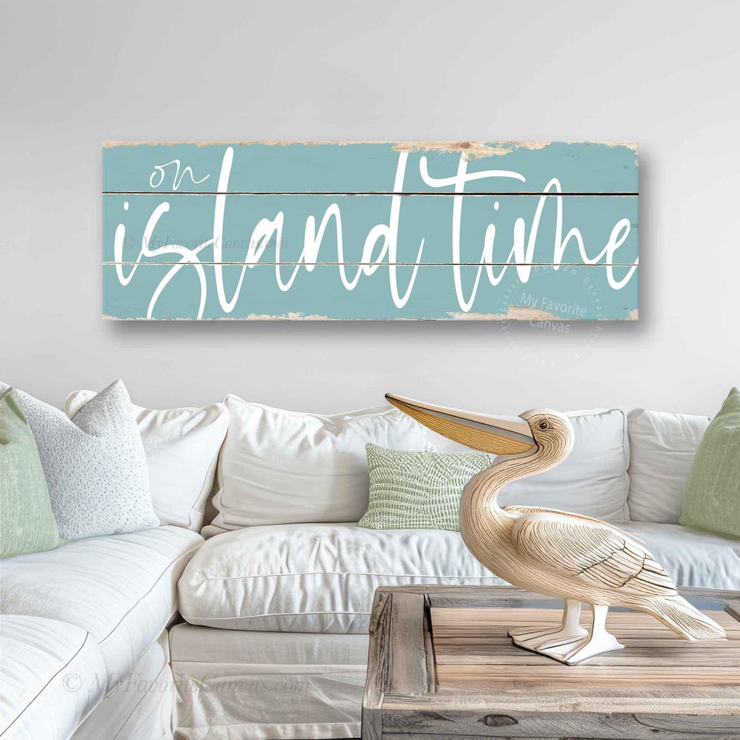 On Island Time Sign, Rustic Canvas Wrap - Etsy