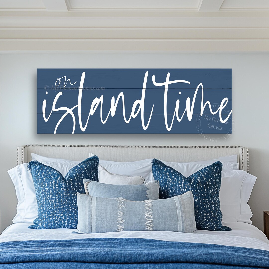 On Island Time Sign, Hand-stretched Canvas Wrap - Etsy