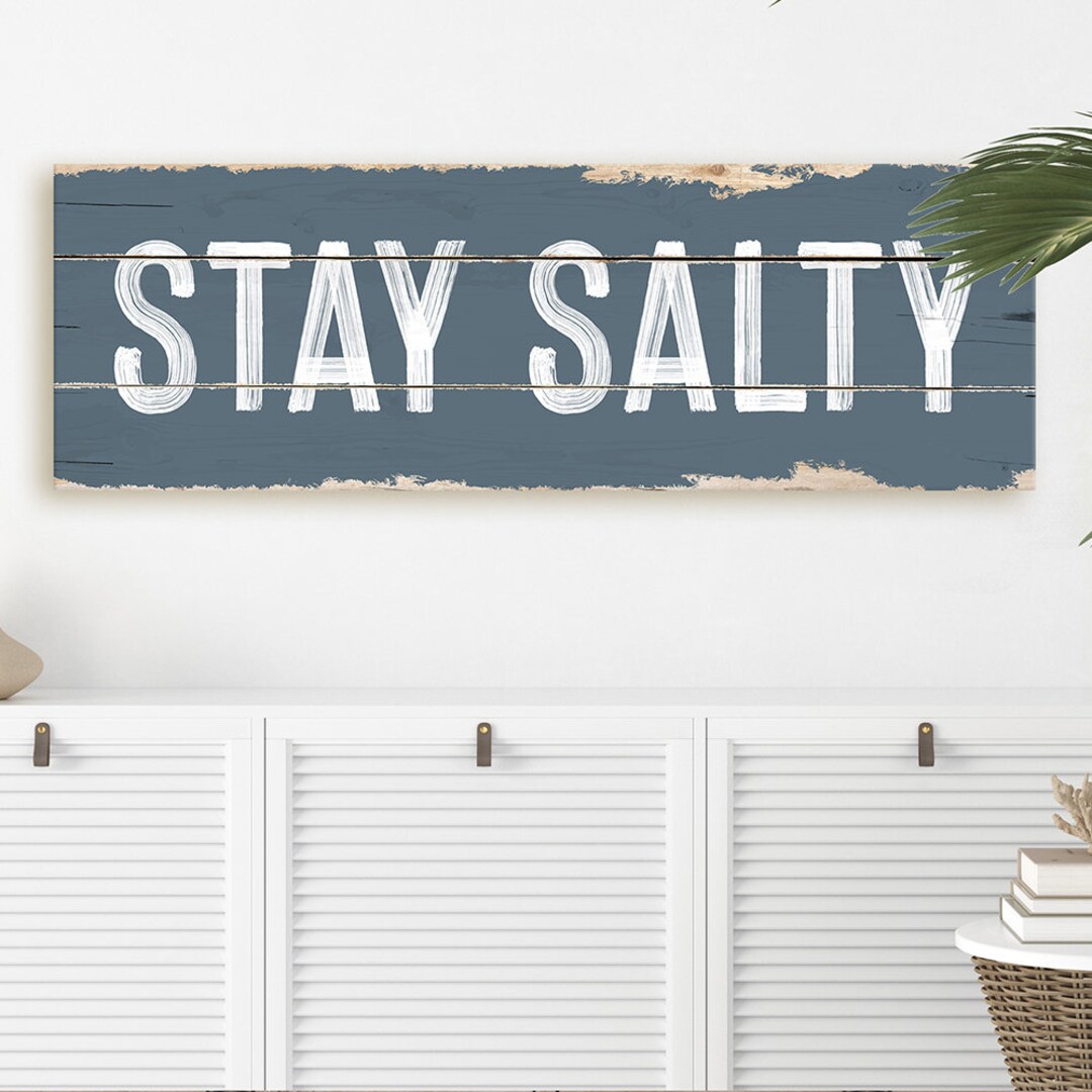 Stay Salty Sign Beach House Sign Rustic Canvas - Etsy