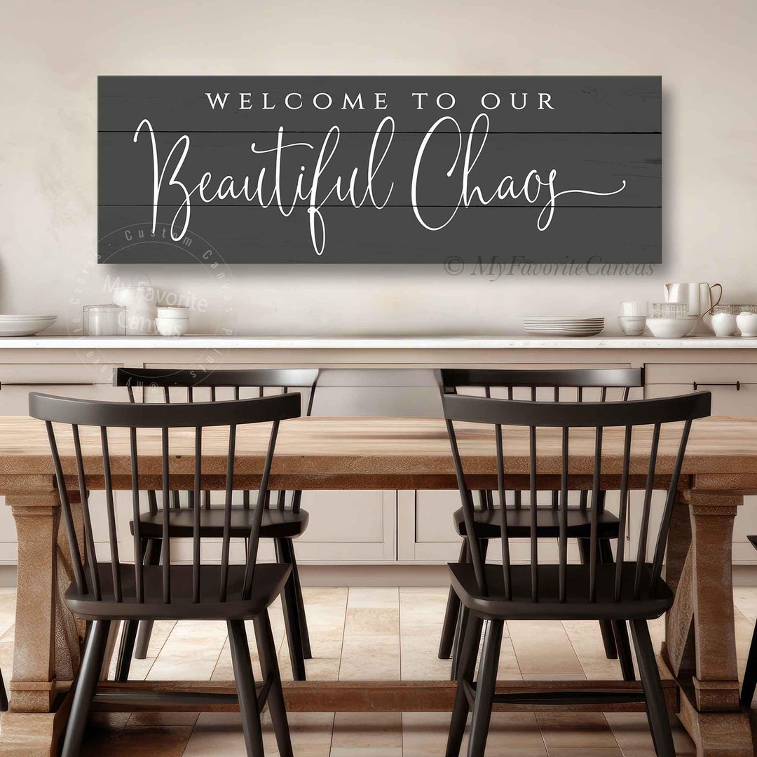 Welcome to Our Chaos Canvas Wrapped Sign - Etsy