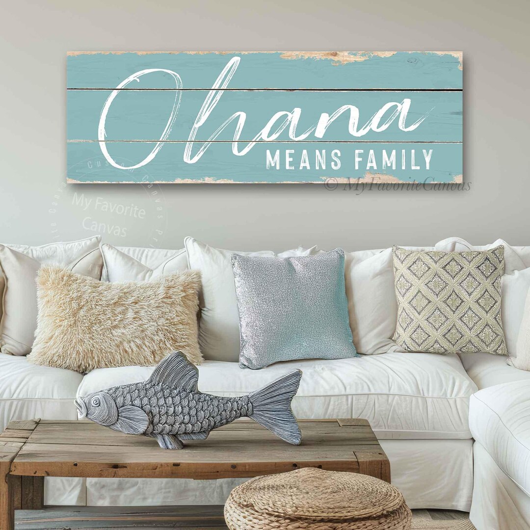 Ohana Means Family Sign Rustic Ready-to-hang Hand-stretched Gallery ...