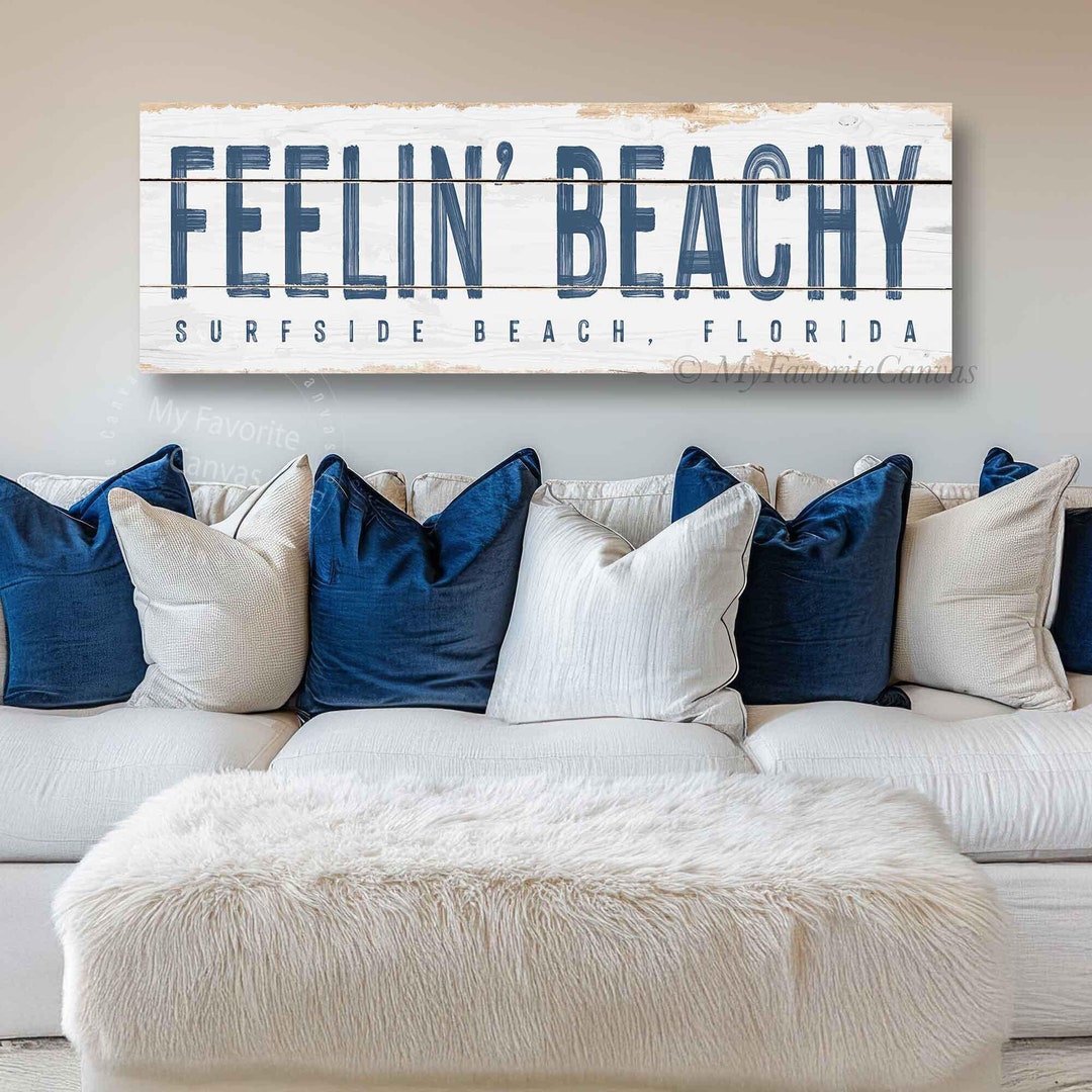 Feelin' Beachy Sign, Beach House Rustic Canvas Wrap - Etsy