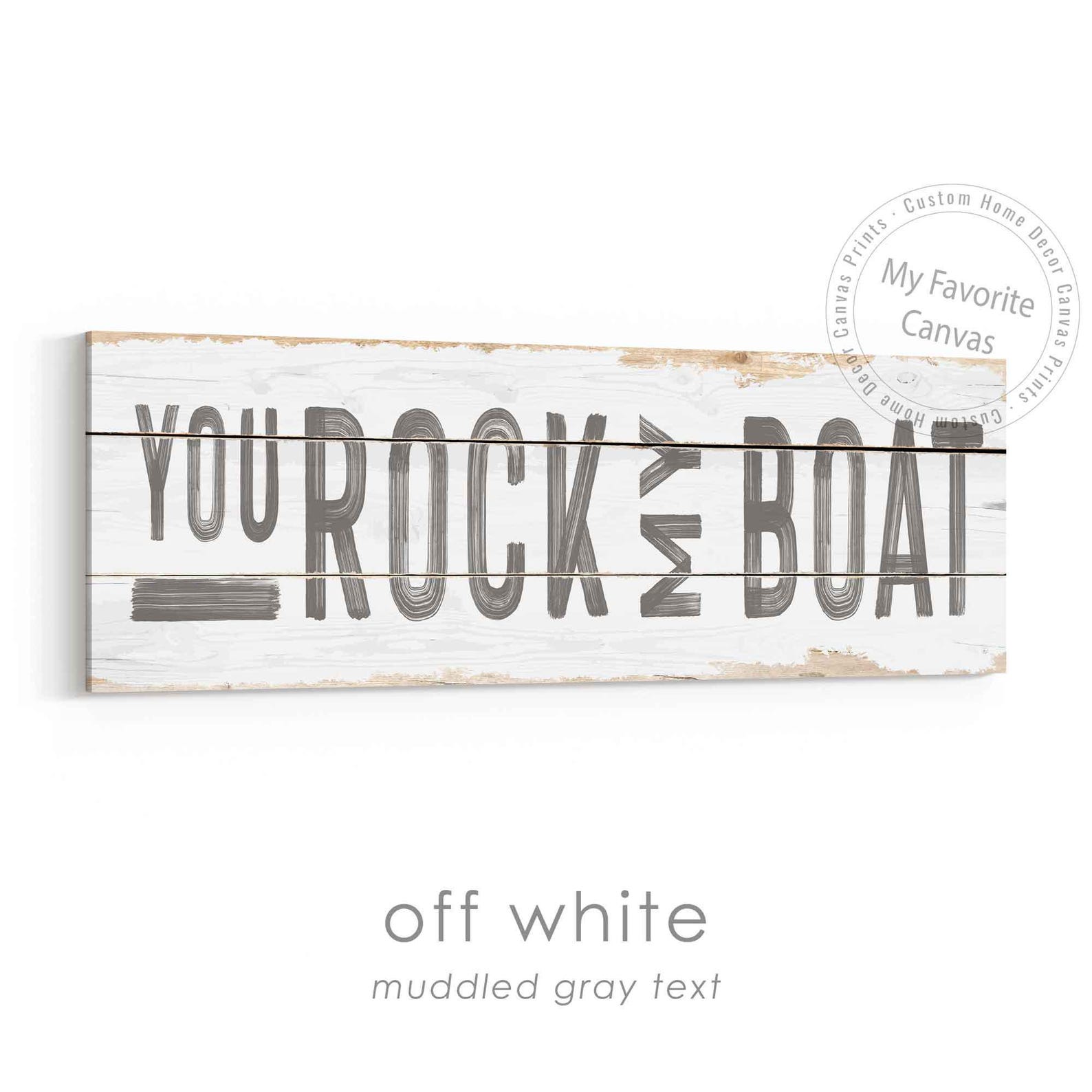 You Rock My Boat Sign, Rustic Canvas Wrap - Etsy