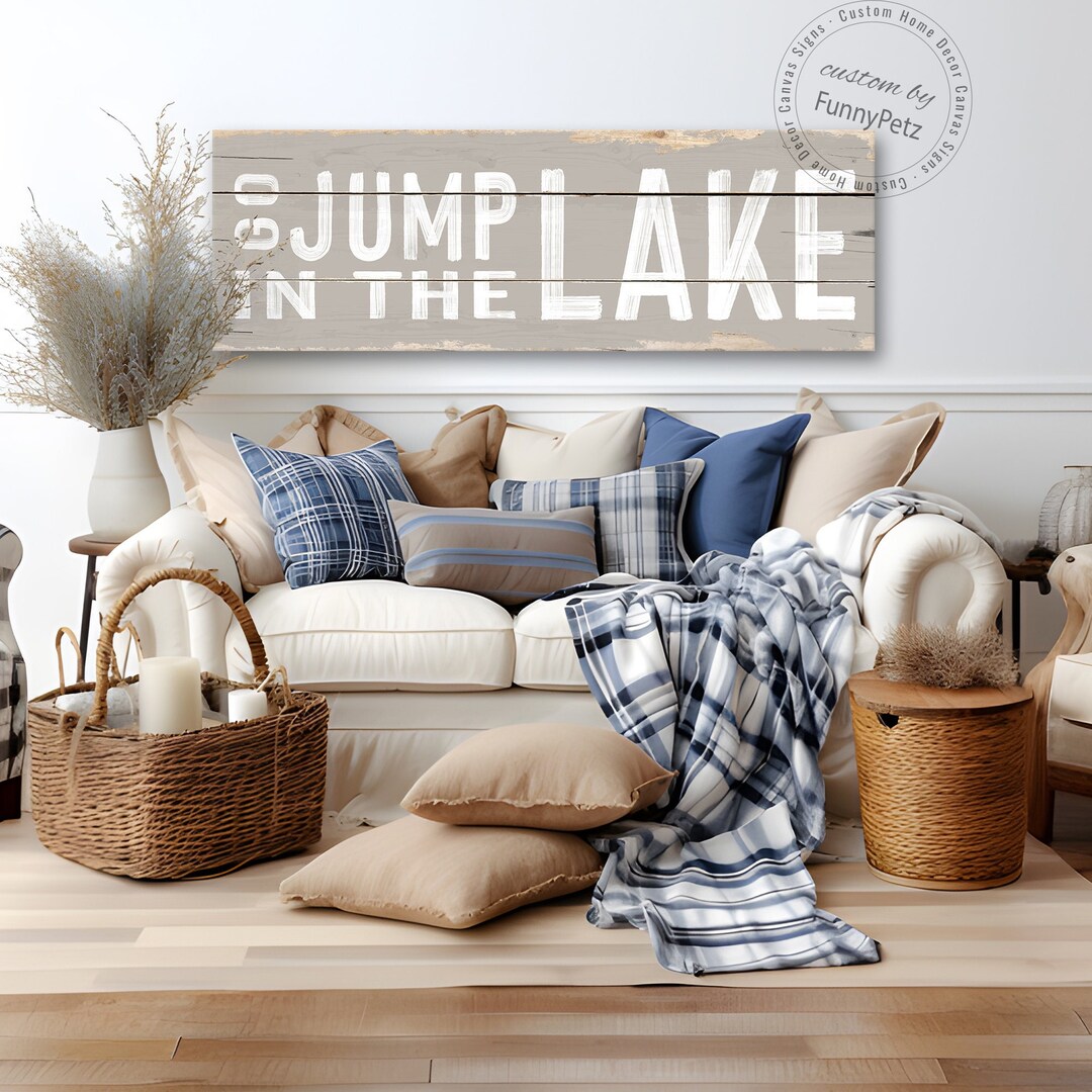 Go Jump in the Lake Sign Rustic Canvas - Etsy