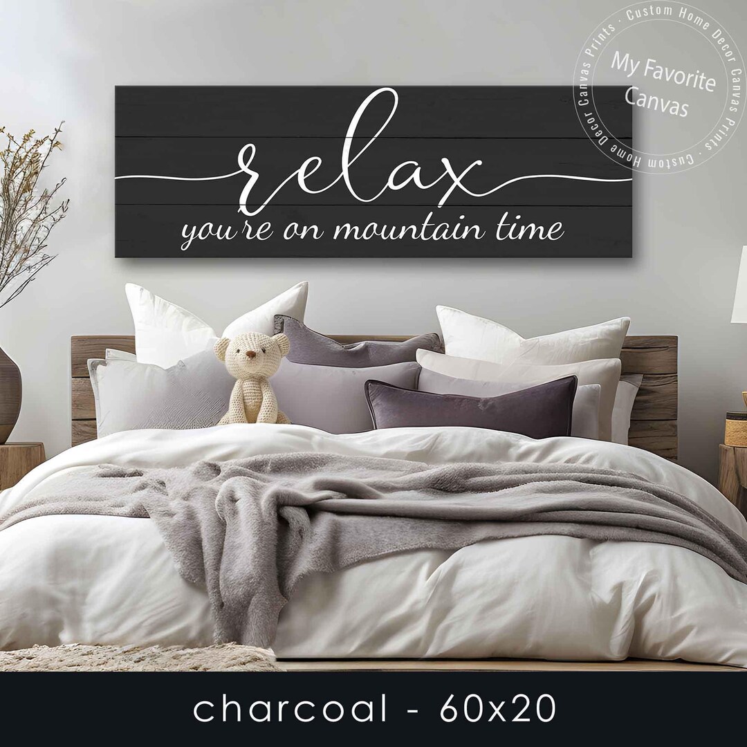 Relax You're on Mountain Time Sign Canvas Print - Etsy