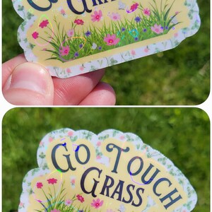 Go Touch Grass Holographic Vinyl Sticker • - Etsy
