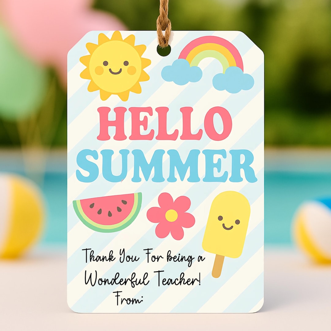 Hello Summer Teacher Gift Tag Printable (digital Download) - Etsy