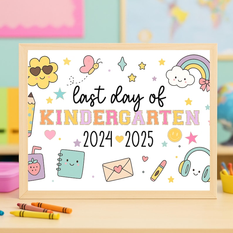 Last Day of Kindergarten Sign, Pastel Kawaii Style (digital Download ...