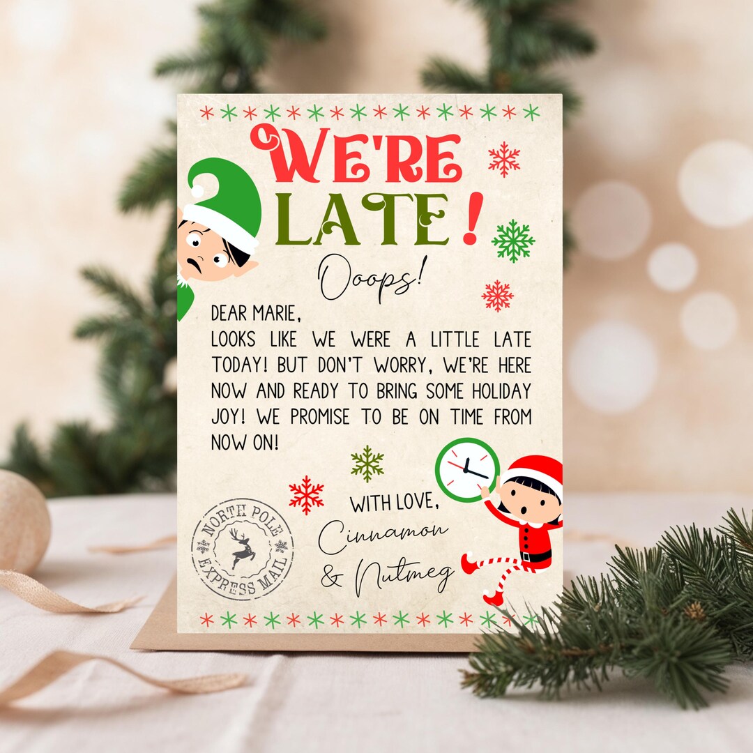 We're Late! Elf Santa's Helpers Apology Note Printable Fun & Festive ...