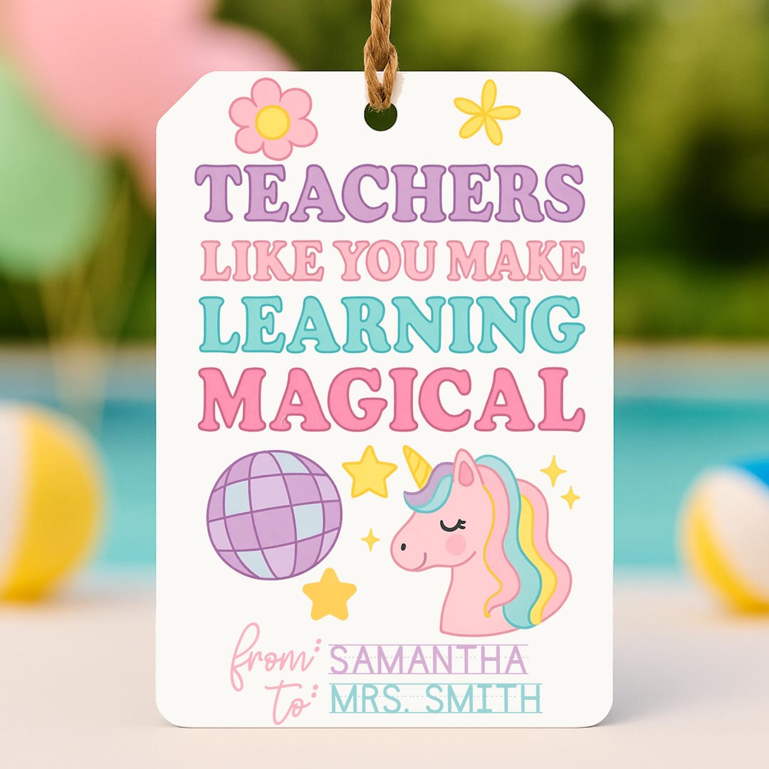 Unicorn Teacher Appreciation Gift Tag, Editable Template (digital ...