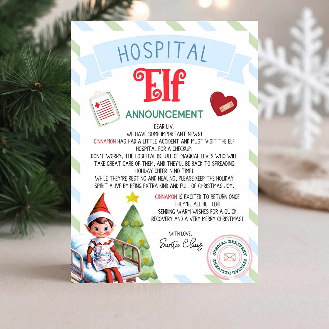 Oops Must Go Ouch Touched Elf Sick Hospital Elf Announcement – A ...