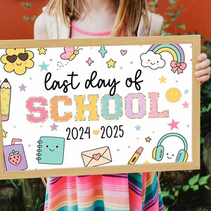 Last Day of School Sign 2024-2025 | Kawaii Pastel Printable (instant ...