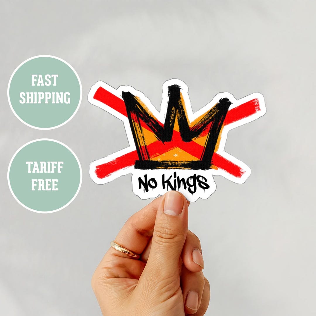 No Kings Die-cut Stickers, - Anti Trump- Anti Ice- Democrat Liberal ...