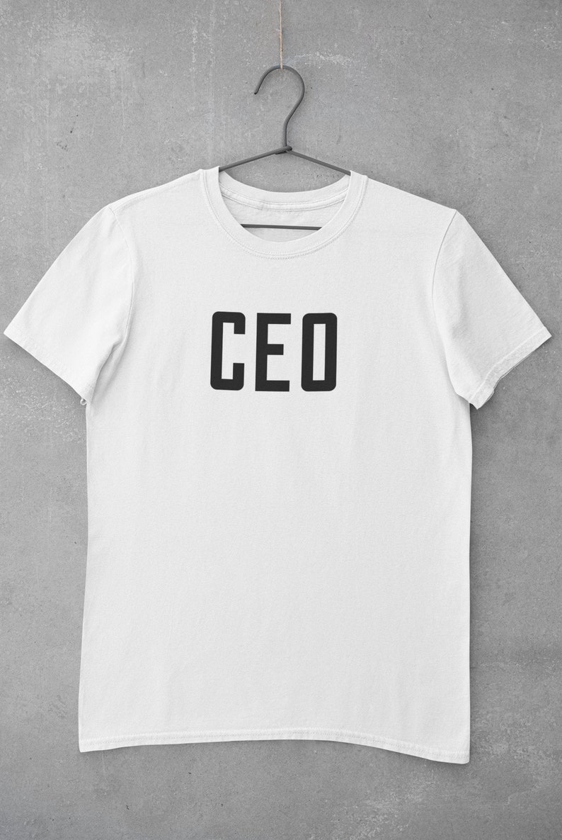 CEO Unisex T Shirt Motivational Hustle Entrepreneur Boss - Etsy