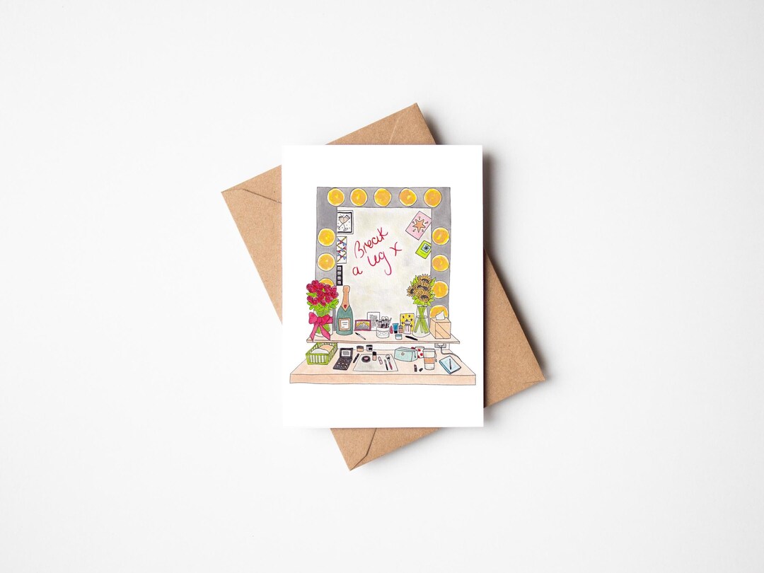 Break a Leg Card Opening Night, Theatre Press Night, Good Luck, Theatre ...