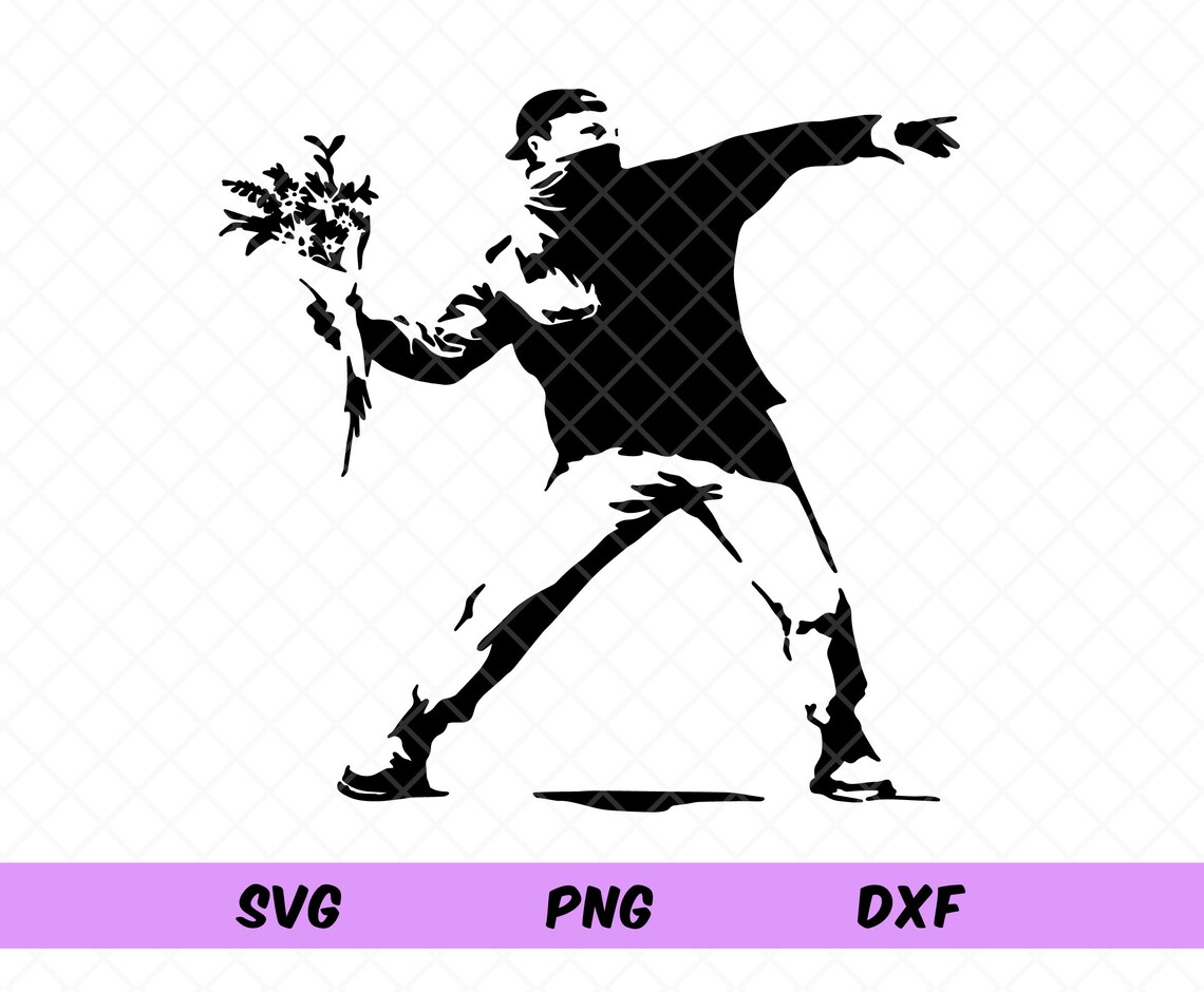 Flower Thrower Svg, Banksy Svg, Wall Art Svg, Love is in the Air, Rage ...